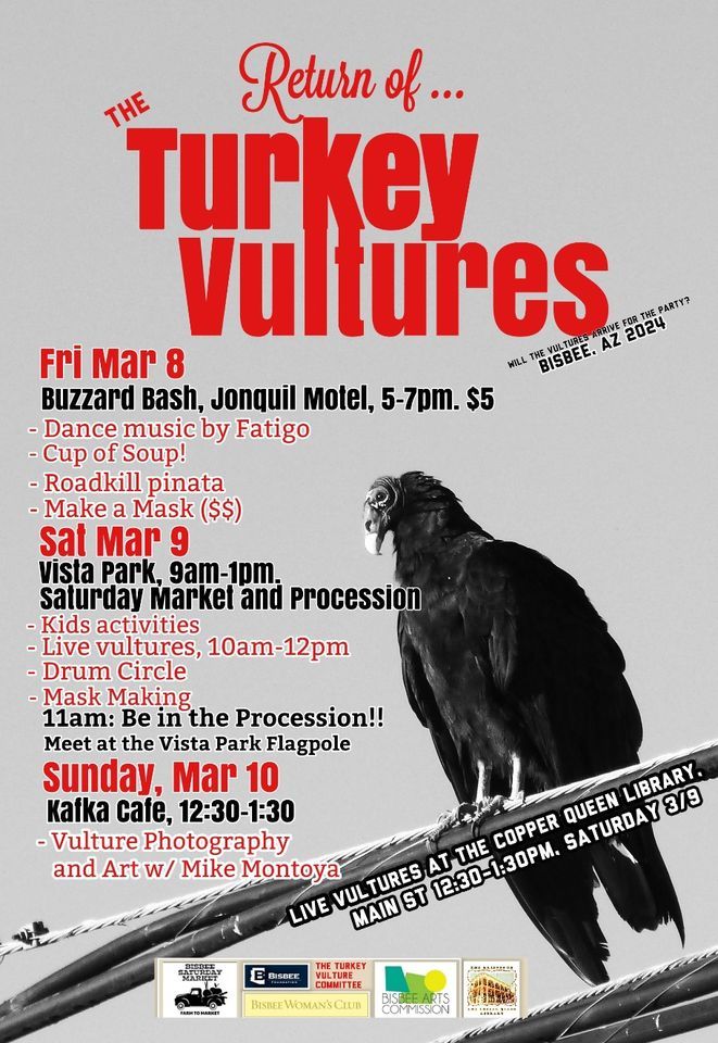 Return of the Turkey Vultures Celebration 2024, Bisbee, AZ, Tucson, 8 ...