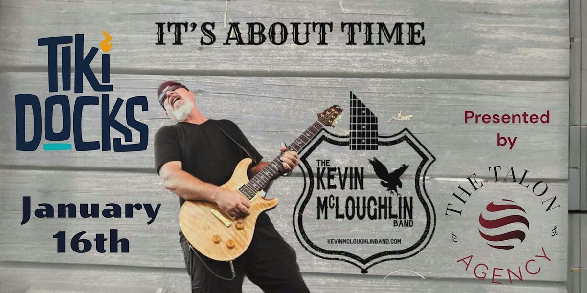 Kevin McLoughlin Live on the River at Tiki Docks, Tiki Docks Port ...