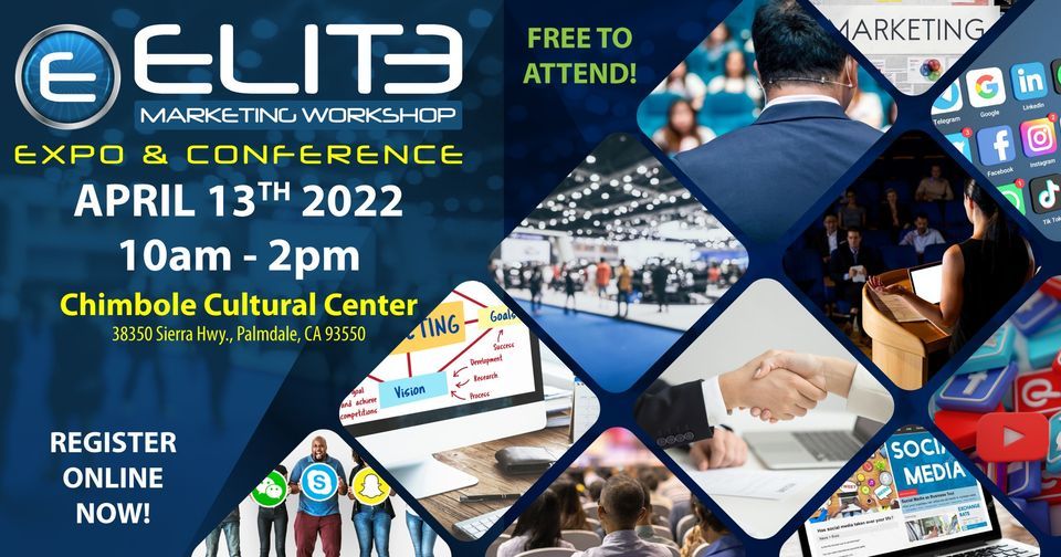 Elite Marketing Workshop 2022, Chimbole Cultural Center, Palmdale, 13 ...