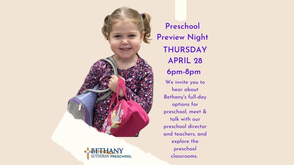 Preschool Preview Night, Bethany Lutheran School - Parma, Ohio, 28 ...