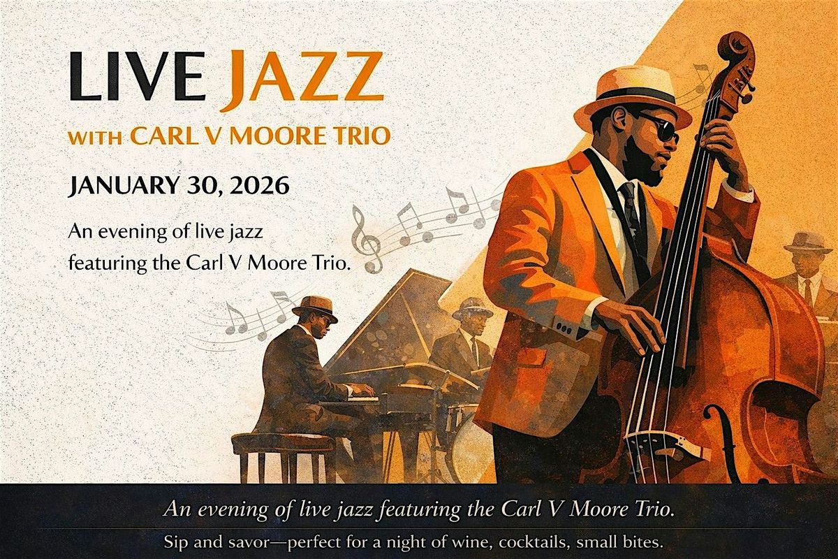 Live Jazz with the Carl V Moore Trio, Lively Hotel on OAK Oklahoma City ...