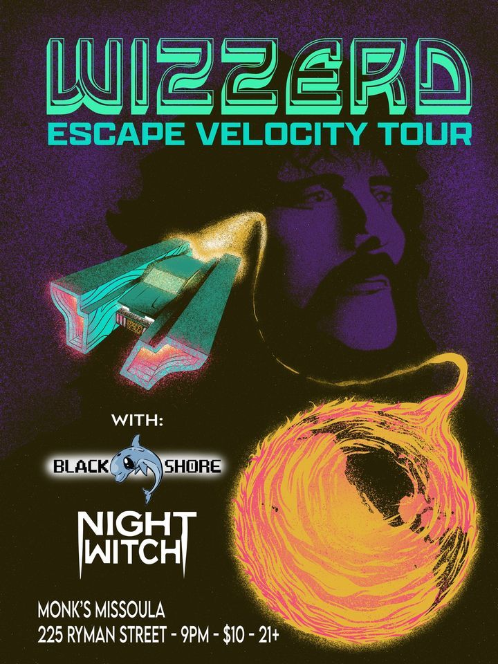 Wizzerd Escape Velocity Tour, Monk's Bar Missoula, 1 October 2022