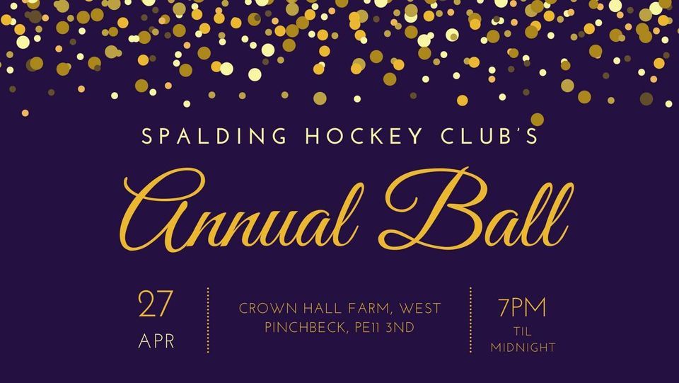 SHC Annual Ball 2024, Crown Hall Farm Venue, Spalding, 27 April 2024