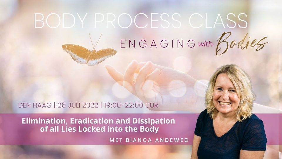 Access Body Process Class | E, E and D of all Lies Locked into the Body ...