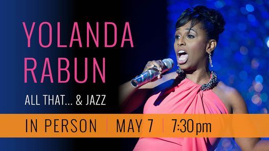 Yolanda Rabun in Concert, Wake Forest Renaissance Centre, 7 May 2021