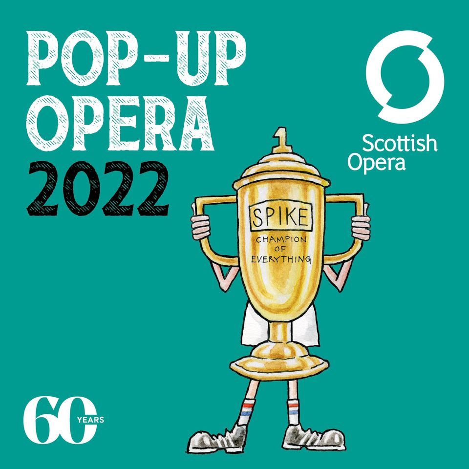 Scottish Opera - Pop Up, The Albert Halls, Stirling, 2 July to 3 July