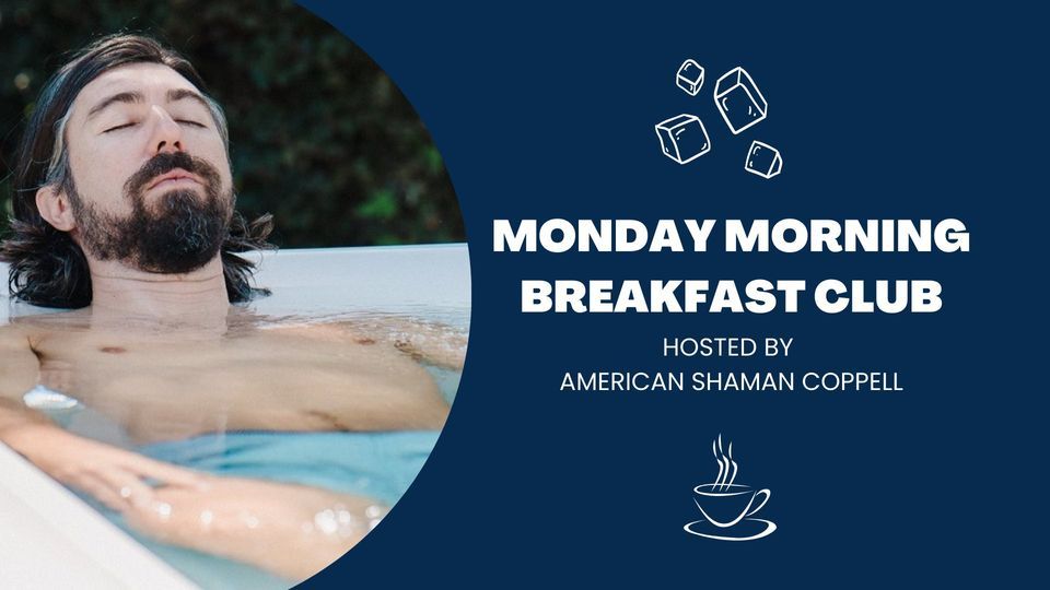 Monday Morning Breakfast Club, CBD American Shaman Coppell, 7 November 2022