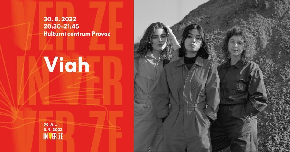 Viah na Inverzi 2022, Klub Brno, Ostrava, 30 August 2022