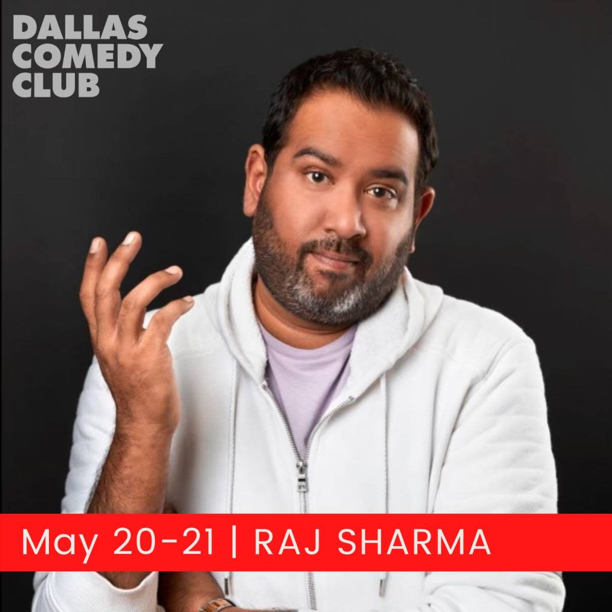 Raj Sharma, The Improv - Houston, 11 May 2024