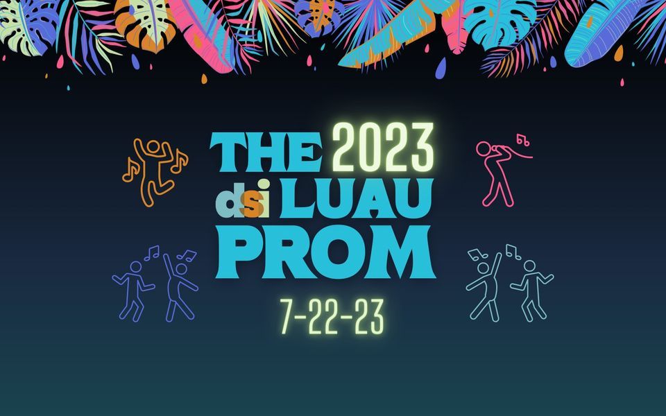 The 2023 DSI Luau Prom, The Commons, Columbus, 22 July 2023
