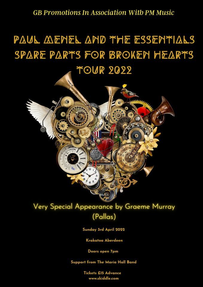 Paul Menel And The Essentials Spare Parts For Broken Hearts Tour 2022 ...