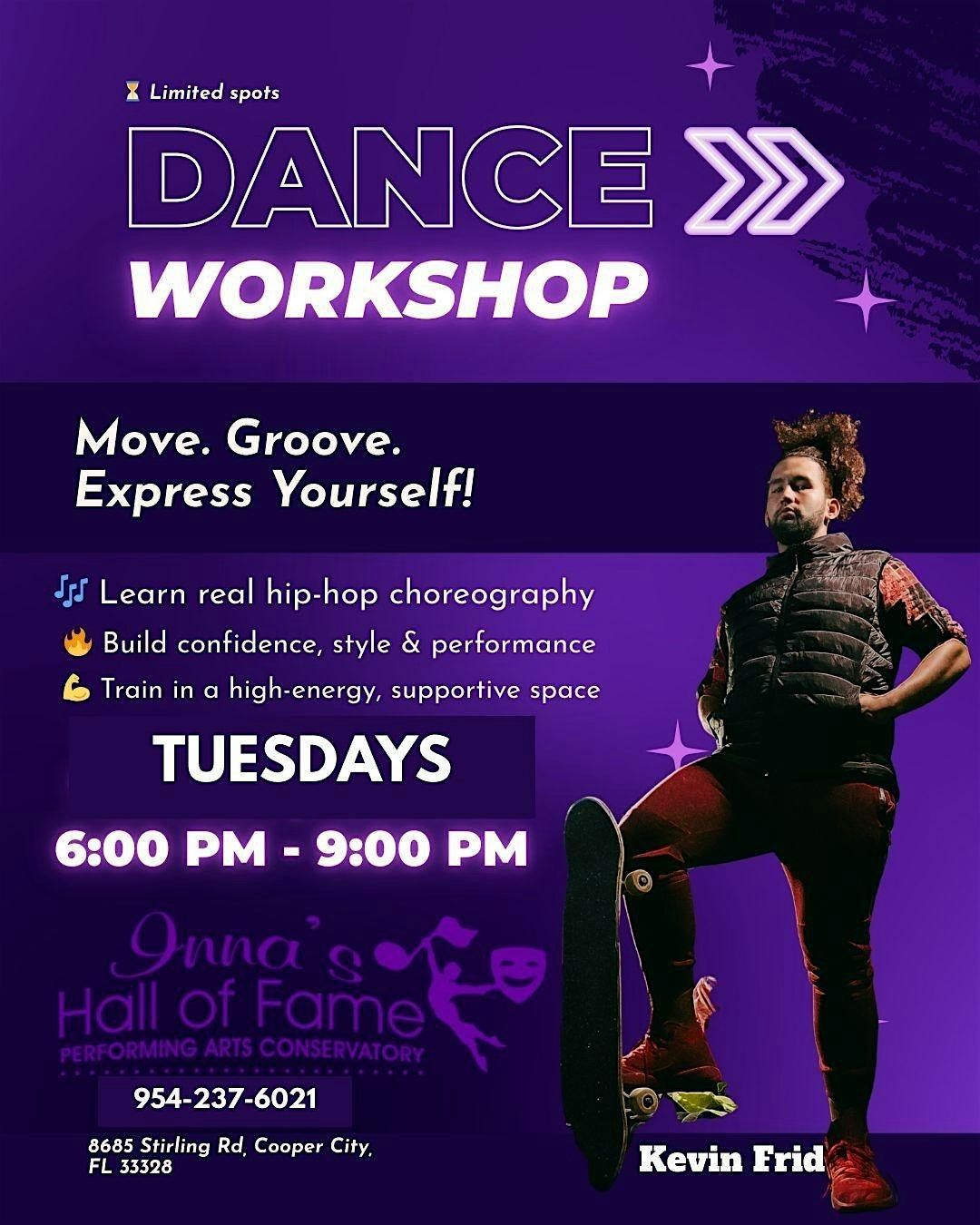 Hip-Hop Dance Class with Kevin Frid, Inna's Hall of Fame Performing ...