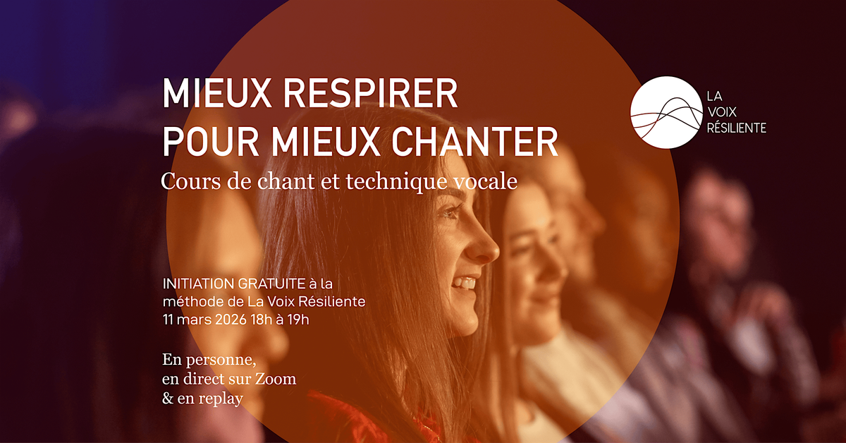 Cours de chant en groupe gratuit - Mieux respirer pour mieux chanter ...