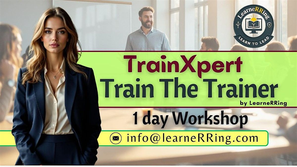Train-the-Trainer 1 Day Workshop |Overland Park, KS, For venue details ...