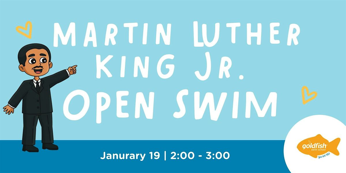 Dr. Martin Luther King Jr Day Family Swim – Celebrate Community ...