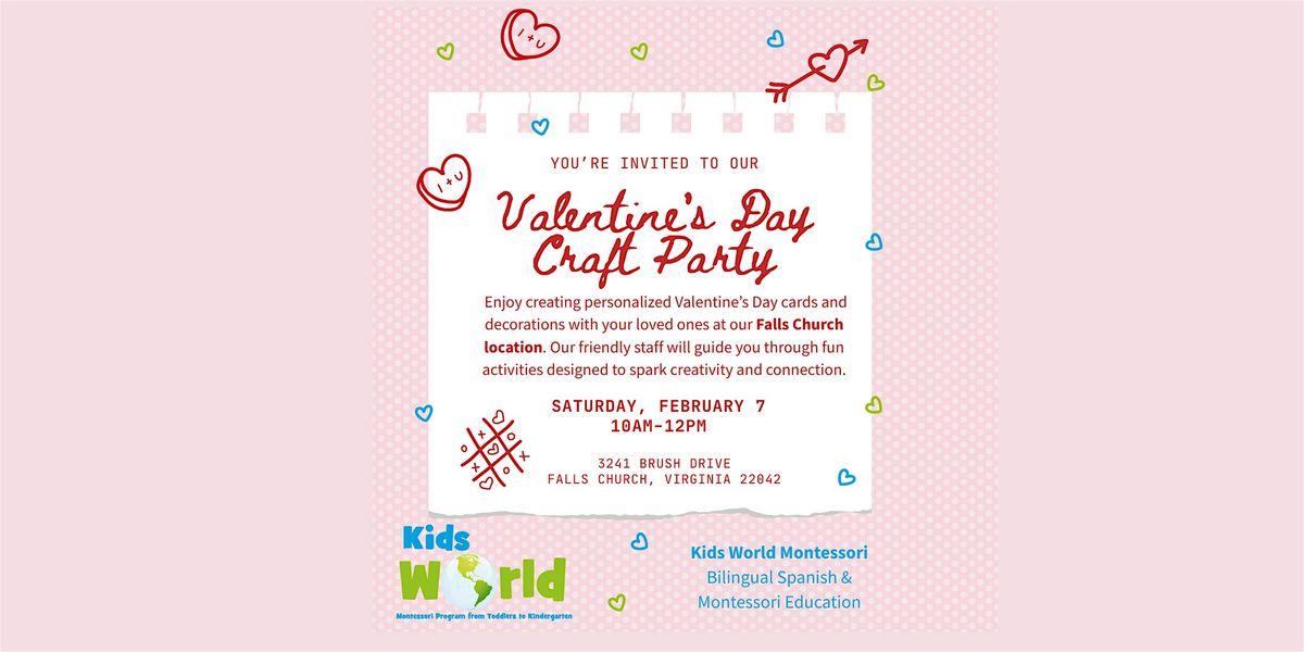 Valentines Day Craft Party - Kids World Montessori Falls Church, Kids ...