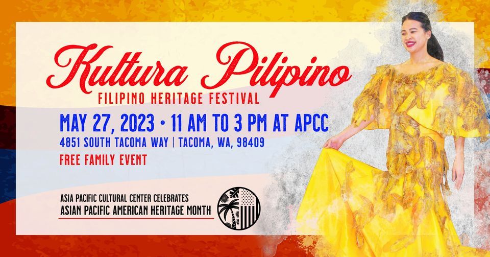 Kultura Pilipino - Filipino Heritage Festival, Asia Pacific Cultural Center, Tacoma, 27 May 2023
