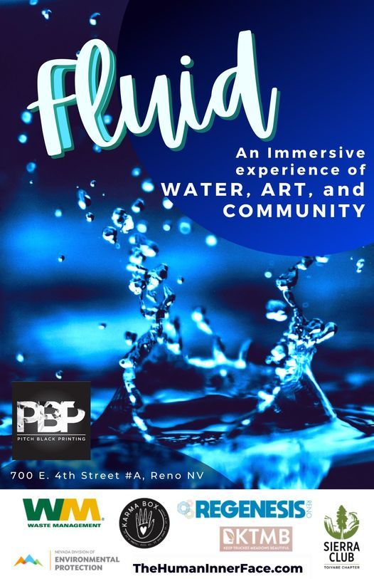 Fluid - An Immersive Art Experience, Pitch Black Printing Co., Reno, 22 May 2021