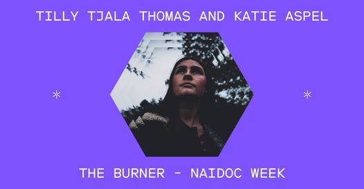 Tilly Tjala Thomas and Katie Aspel, The Lab, Adelaide, 8 July 2021