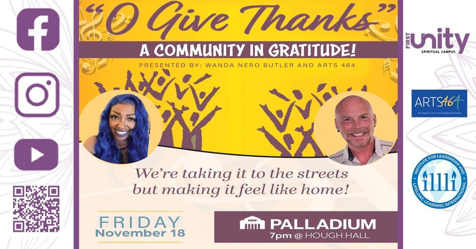 "O Give Thanks" A Community In Gratitude, The Palladium at St ...