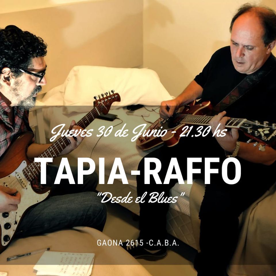TAPIA-RAFFO, Che Yo te Avisé, Buenos Aires, 30 June 2022