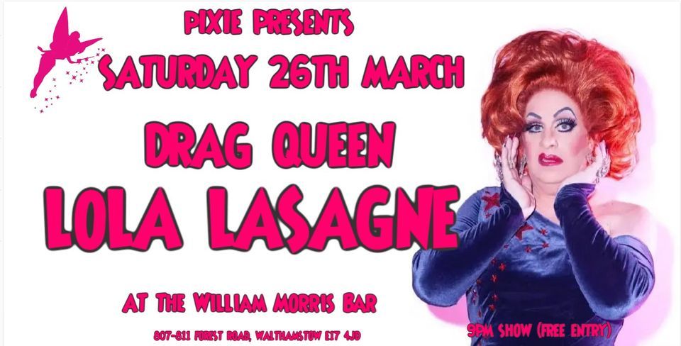 Drag Queen Lola Lasagne Live on stage at The William Morris Bar, The ...