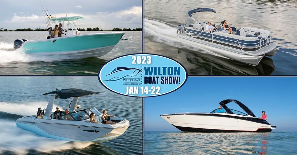 2023 Wilton Mall Boat Show, Wilton Mall (3065 Route 50, Saratoga ...