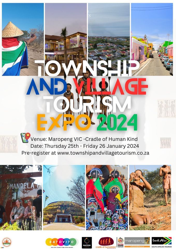 Township and Village Tourism Expo 2024, Maropeng Cradle of Humankind, Magaliesburg, 25 January ...