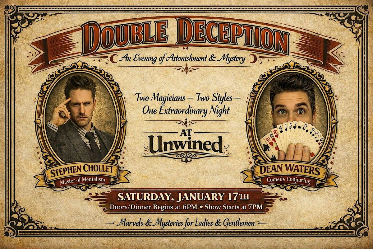 Double Deception: Magic & Mentalism at Unwined, Unwined Kitchen & Bar ...