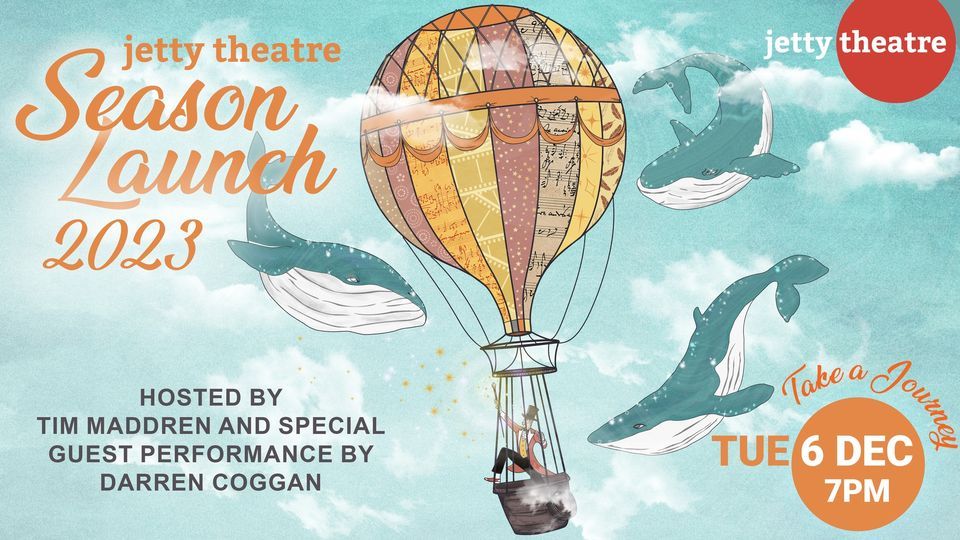 Jetty Theatre 2023 Season Launch, Jetty Memorial Theatre, Coffs Harbour ...