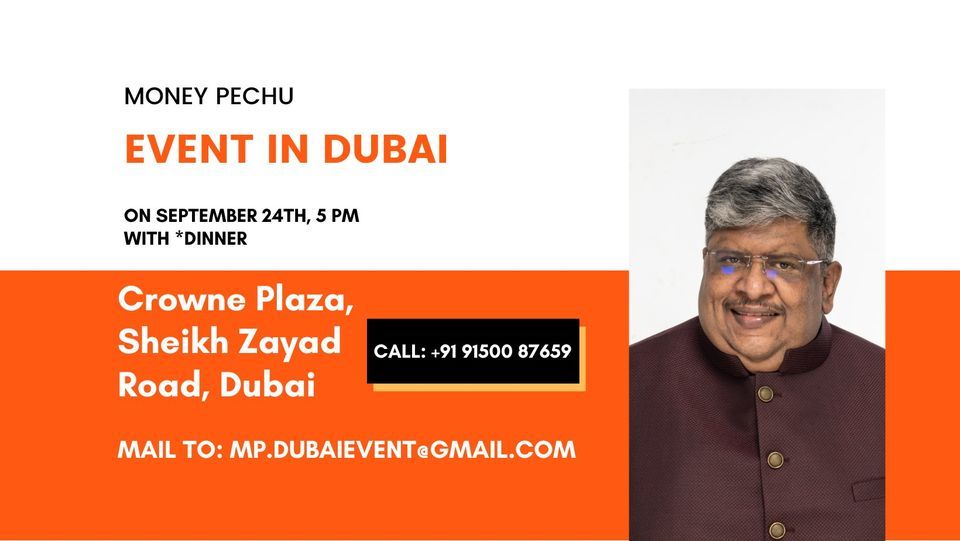 Money Pechu Event in Dubai Emirates , Crowne Plaza Dubai, 24 September 2022