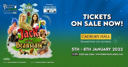 Jack and the Beanstalk - The Pantomime, Perryway Players & Livewire ...