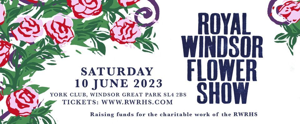 Royal Windsor Flower Show 2023, The York Club Windsor Great Park, 10 ...