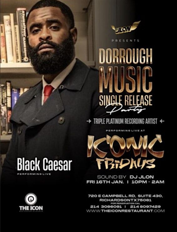 Dorrough music single release party, The Icon Restaurant and Lounge ...
