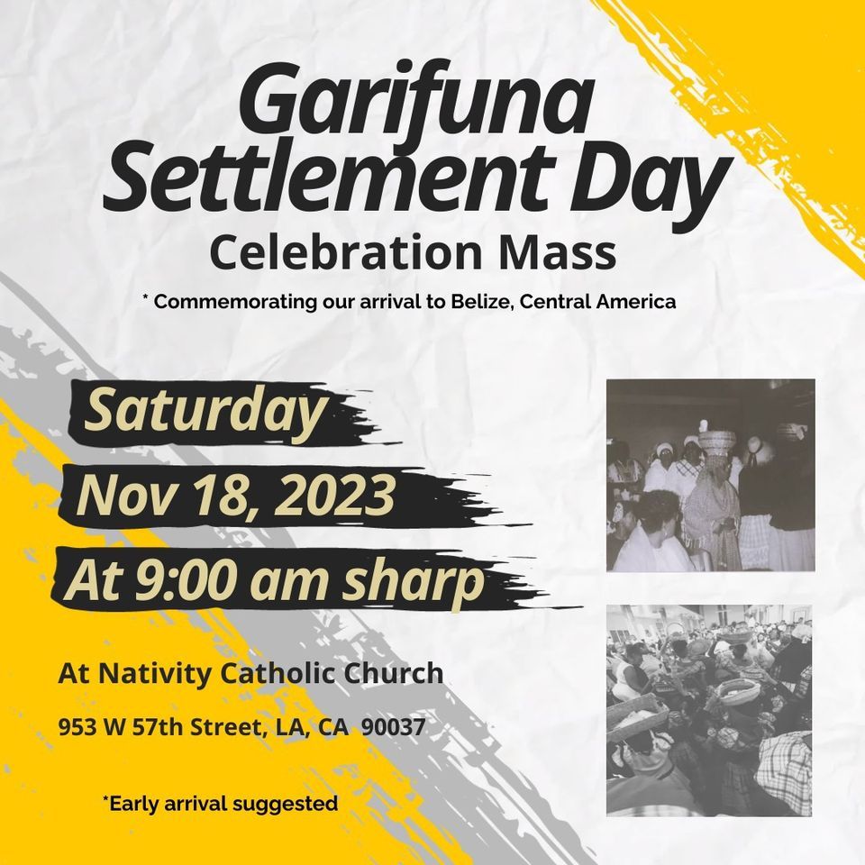 2023 Garifuna Settlement Day Mass - LA, Nativity Catholic Church, Los ...