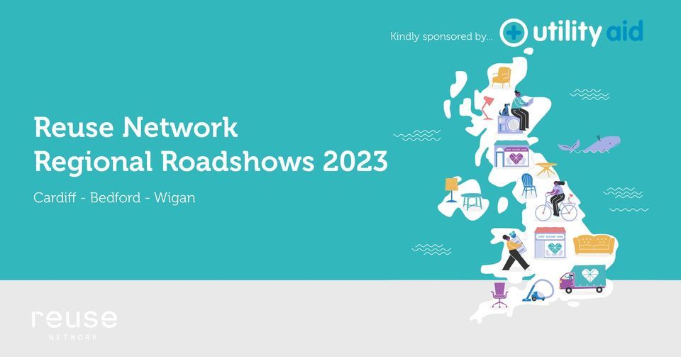 Reuse Network Regional Roadshows - Bedford, England, Impakt Housing & Support, Bedford, 23 May 2023