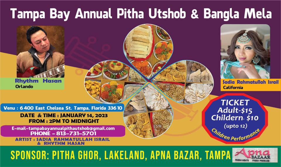 Tampa Bay Annual Pitha Utshob & Bangla Mela 2023, 6400 E Chelsea St ...