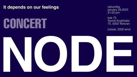 Concert: It depends on our feelings, Բակ75 - BAK75, Yerevan, 29 January ...