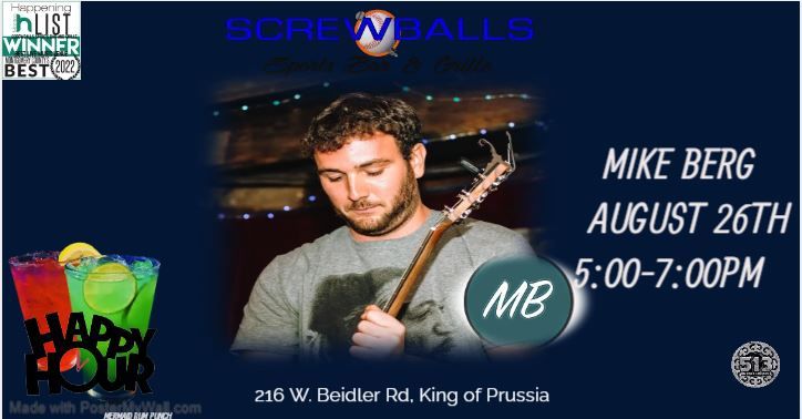 Screwballs welcomes the debut of Mike Berg acoustic!, Screwballs Sports ...
