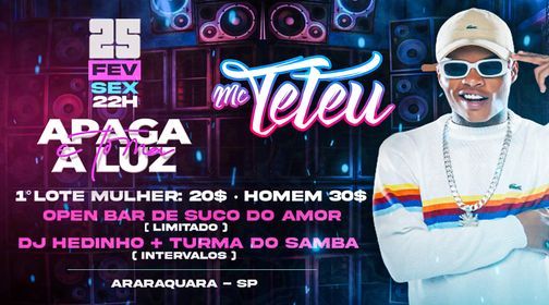 MC TETEU AO VIVO EM ARARAQUARA - 25/02, Araraquara Morada do Sol, 25 ...