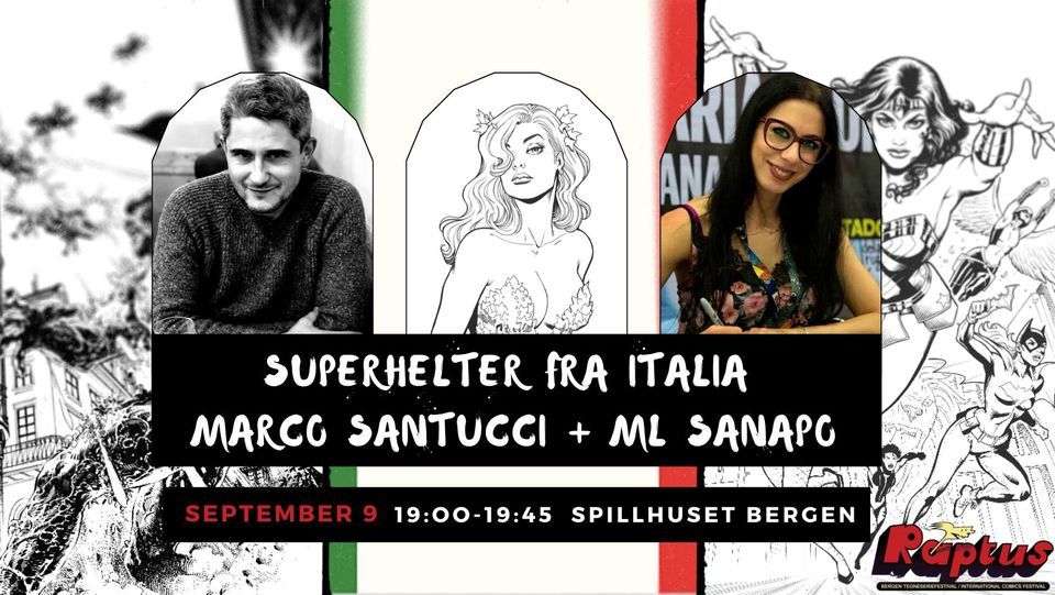 Raptus 2022: Superhelter fra Italia + Marco Santucci and ML Sanapo ...