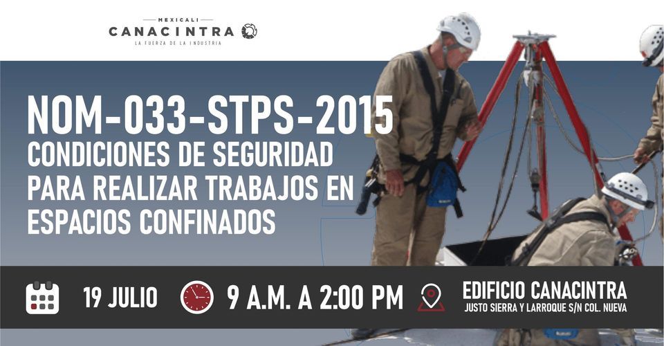 NOM-033-STPS-2015 Condiciones de seguridad para realizar trabajos en ...