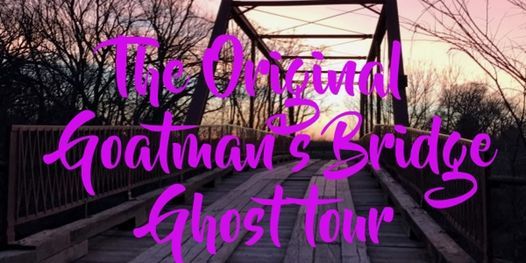 The Original Goatmans Bridge Ghost Tour, Denton, Texas, 4 June 2021