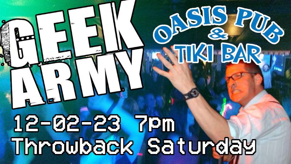 Geek Army Throwback @ Oasis, Oasis Pub, Erie, 2 December 2023