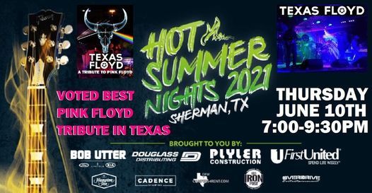 Texas Floyd Live at Sherman Hot Summer Nights Outdoor Music Festival ...