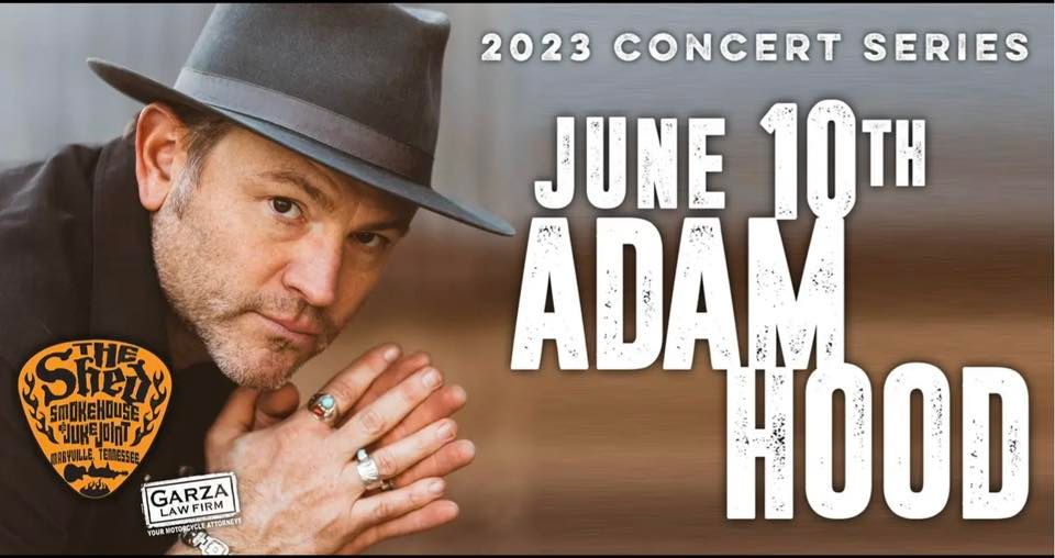 Adam Hood, The Shed Smokehouse & Juke Joint, Rockford, 10 June 2023
