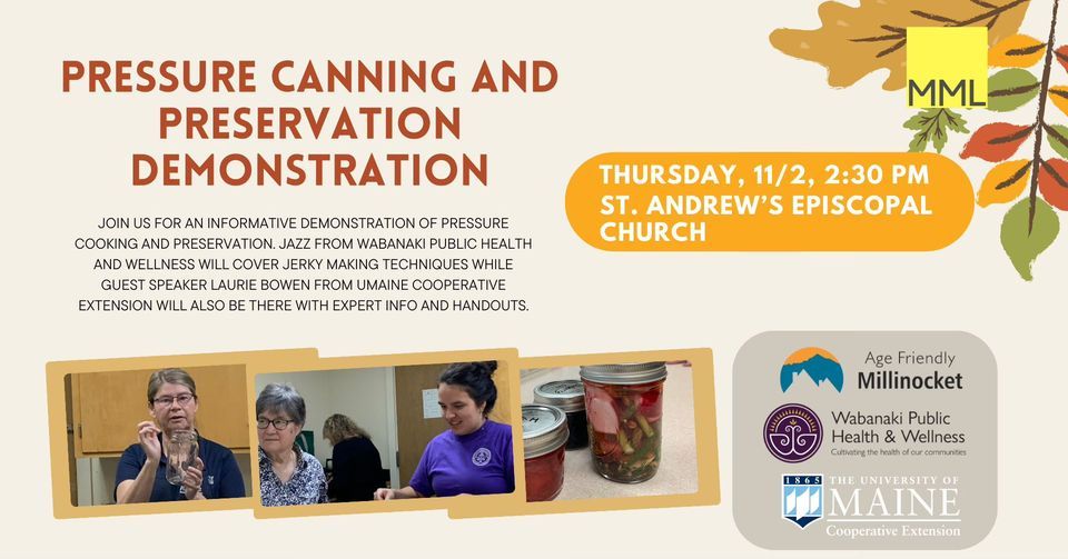 Pressure Canning and Food Preservation Demonstration, St Andrew's ...
