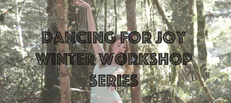 DFJ Winter Workshop - Open to the Public! , Dancing For Joy, Bellingham, 28 December to 30 December