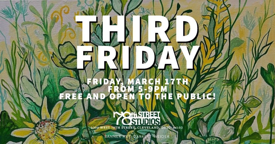 78th Street Studios THIRD FRIDAY Art Walk!, 78th Street Studios ...