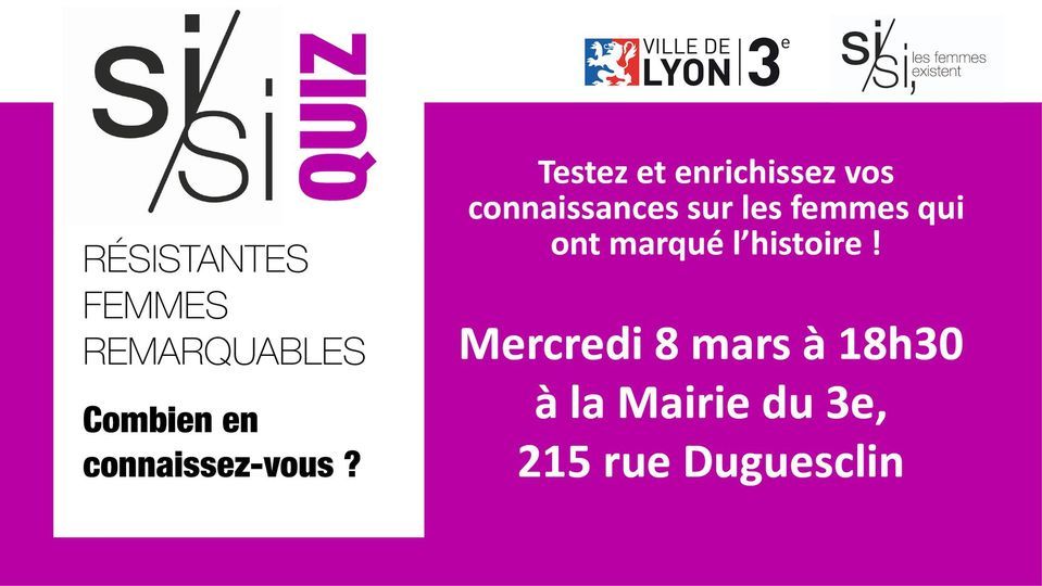 Quiz - Femmes Remarquables, 215 Rue Duguesclin, 69003 Lyon, France, 8 ...